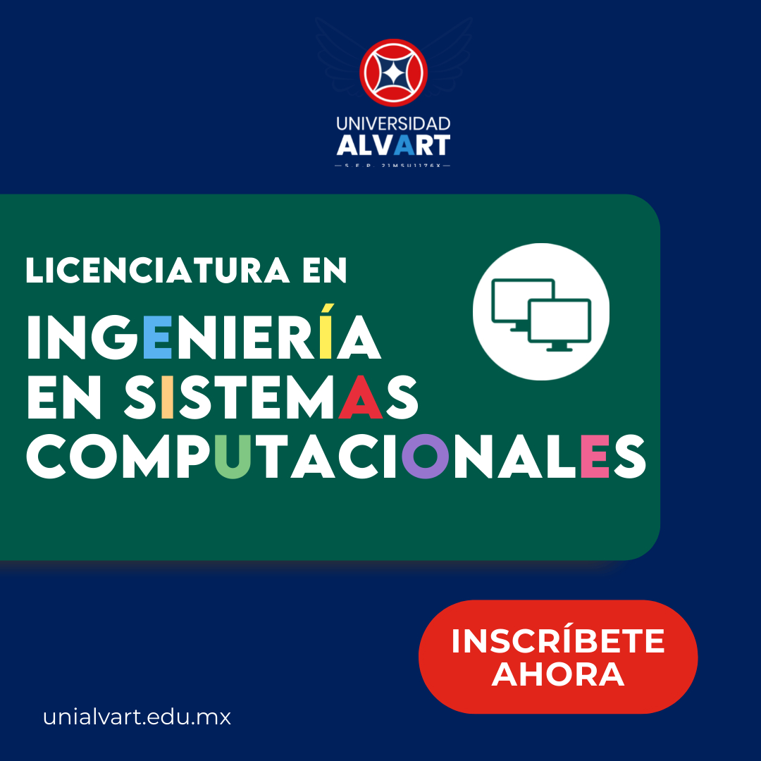 Ingeniería en Sistemas Computacionales - Universidad Alvart